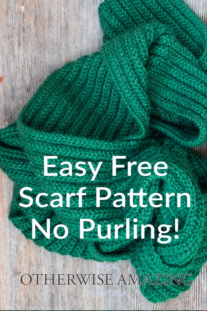 Easy Free Knit Scarf Pattern with No Purling - Otherwise Amazing